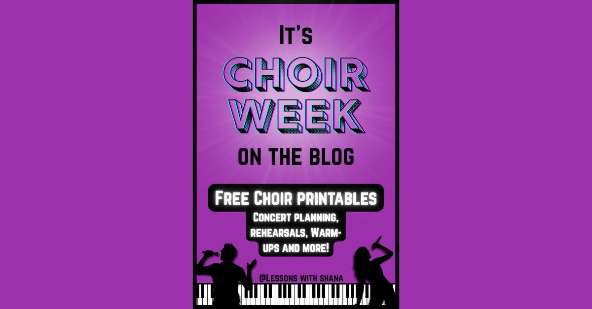 Welcome to Choir Week! Free Printables, Planning Tips & Resources for ...